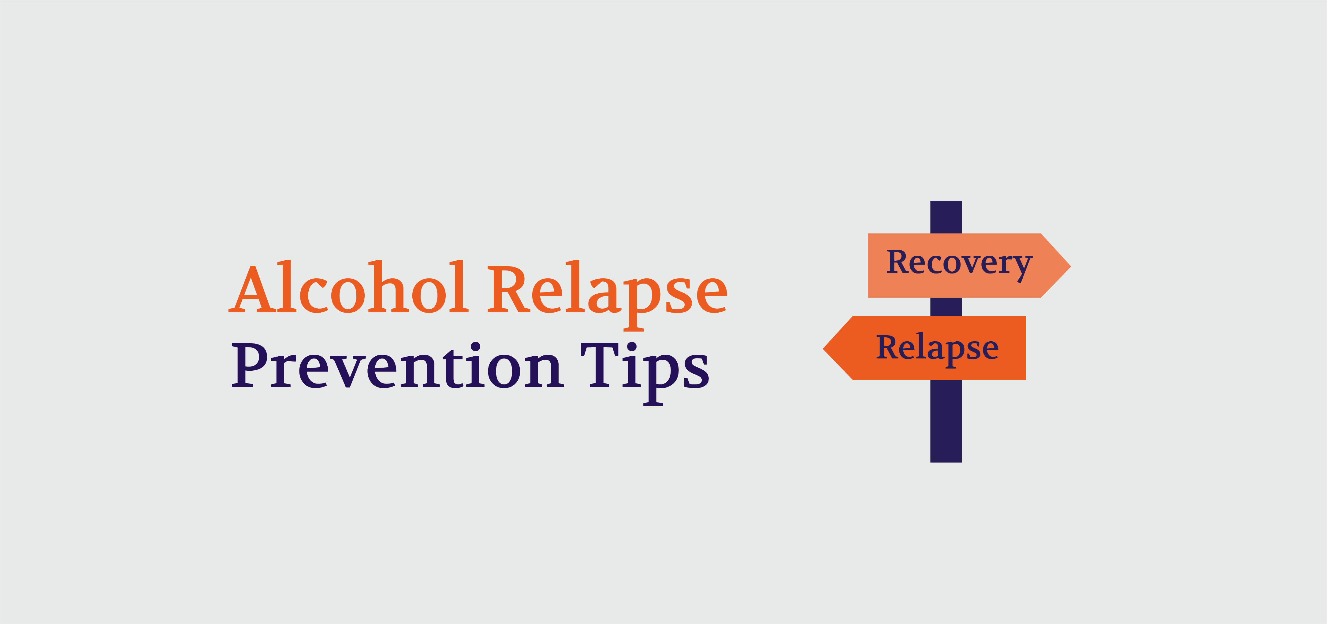 Alcohol Relapse Prevention Tips | Acquiesce