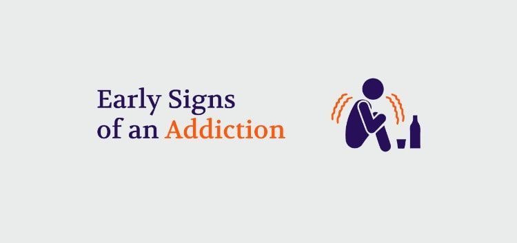 Early Signs of an Addiction | Acquiesce
