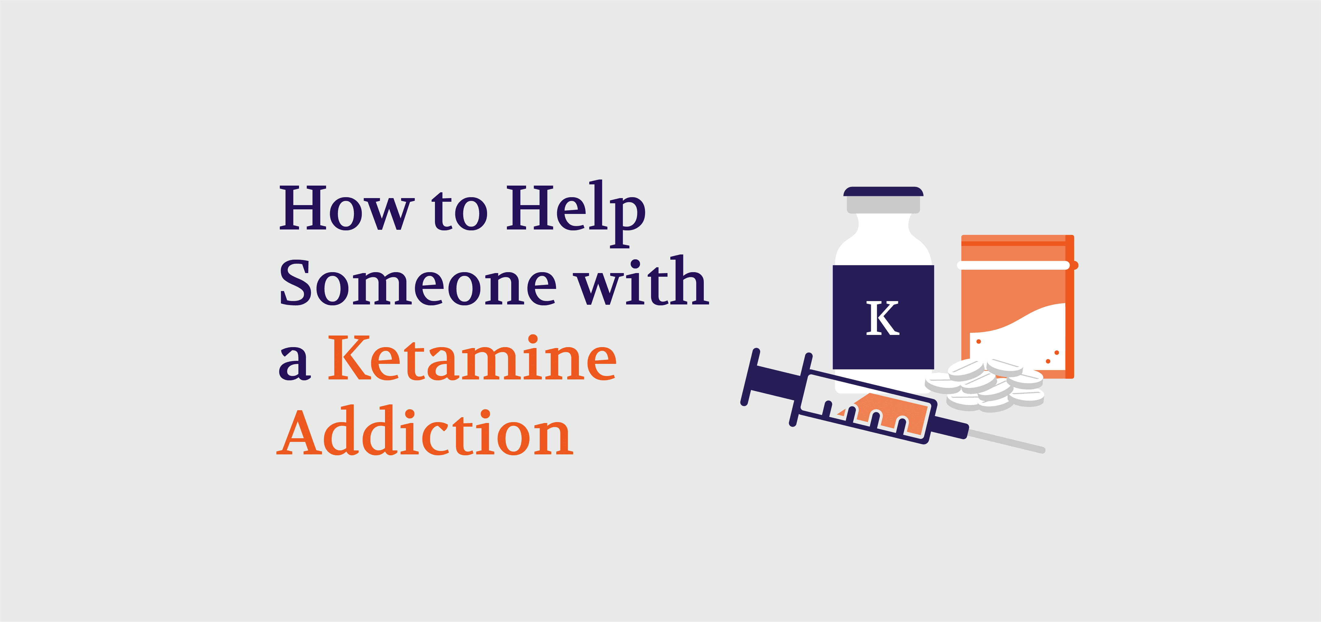 How to Help Someone with a Ketamine Addiction | Acquiesce